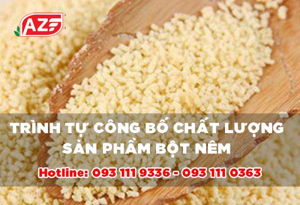Trình tự Công bố chất lượng sản phẩm Bột Nêm - 0931119336